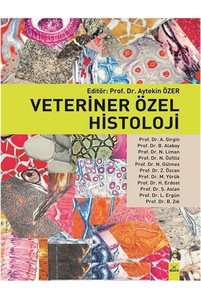 Veteriner Özel Histoloji - Aytekin Özer