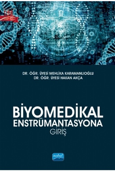 Biyomedikal Enstrümantasyona Giriş - Mehlika Karamanlıoğlu