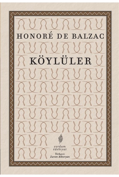 Köylüler - Honore De Balzac Köylüler - Honore De Balzac