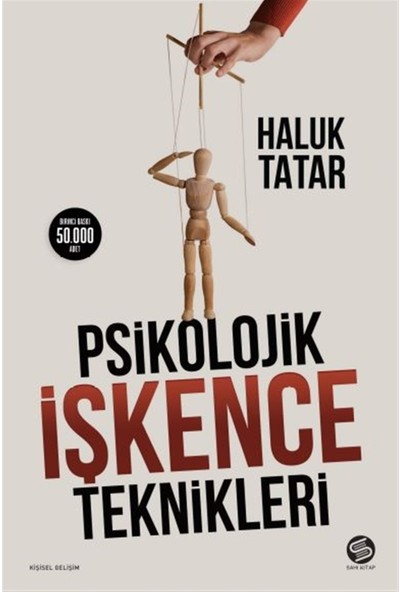 Psikolojik Işkence Teknikleri - Haluk Tatar