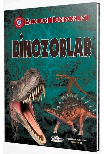Dinozorlar - Bunları Tanıyorum! - Jon Richards