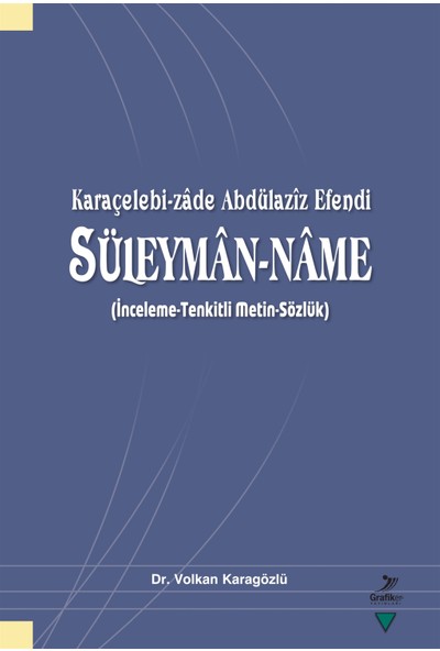 Süleyman-Name - Volkn Karagözlü
