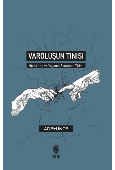 Varoluşun Tınısı - Adem Ince