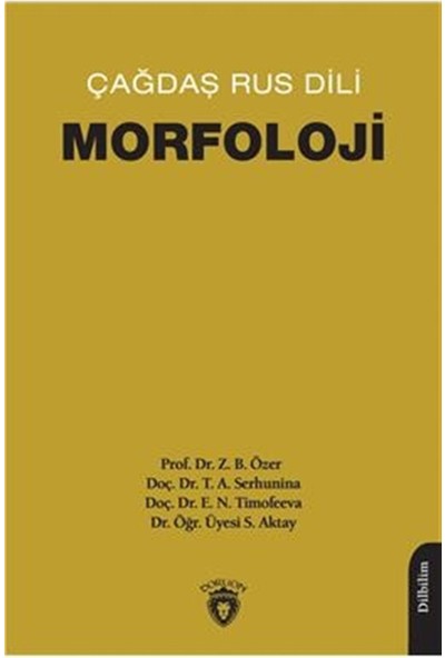 Çağdaş Rus Dili Morfoloji - Zeynep Bağlan Özer