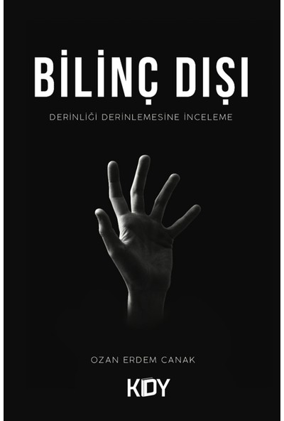 Bilinç Dışı - Ozan Erdem Canak