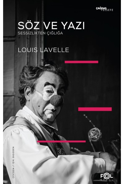 Söz ve Yazı - Louis Lavelle