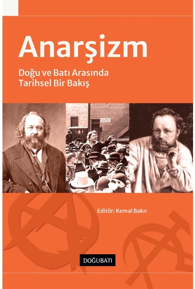 Anarşizm - Kemal Bakır