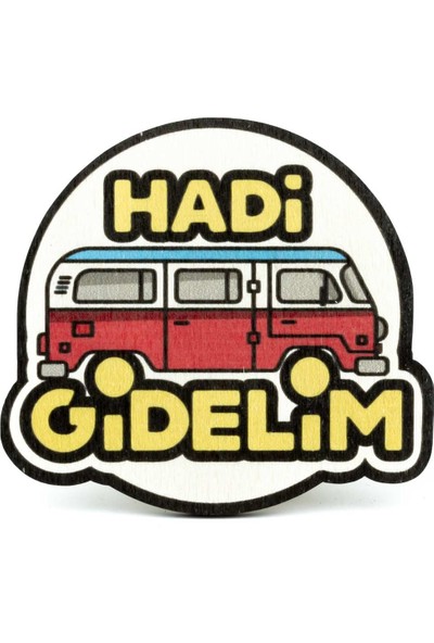 Palto Tasarım Hadi Gidelim Ahşap Bardak Altlığı Palto Tasarım Hadi Gidelim Ahşap Bardak Altlığı