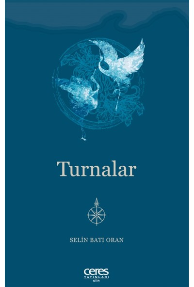 Turnalar - Selin Batı Oran