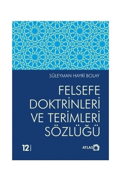 Felsefe Doktrinleri ve Terimleri Sözlüğü