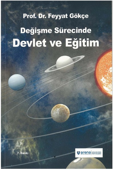 Değişme Sürecinde Devlet ve Eğitim - Feyyat Gökçe