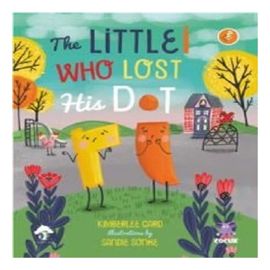 The Little I Who Lost His Dot Kitabı ve Fiyatı - Hepsiburada
