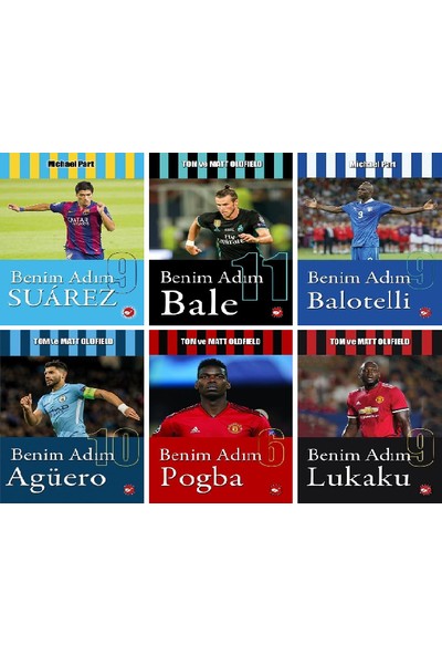 Benim Adım Serisi 6 Kitap Set / Suarez - Bale - Balotelli - Agüero - Pogba – Lukaku - Michael Part Benim Adım Serisi 6 Kitap Set / Suarez - Bale - Balotelli - Agüero - Pogba – Lukaku - Michael Part