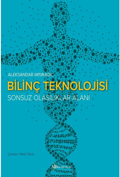 Astroloji Okulu Yayınları Bilinç Teknolojisi - Öner Döşer Astroloji Okulu Yayınları Bilinç Teknolojisi - Öner Döşer