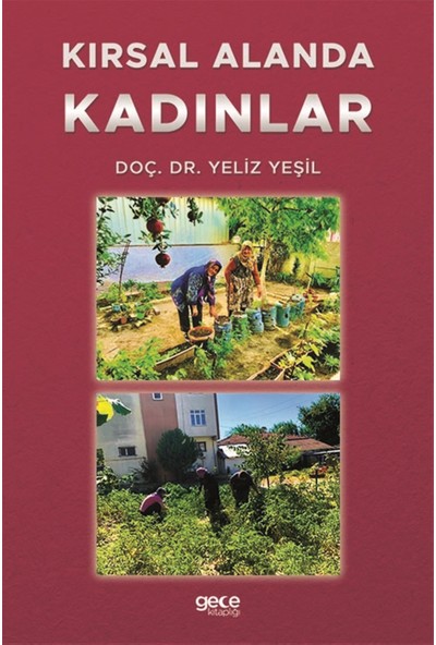 Kırsal Alanda Kadınlar - Yeliz Yeşil Kırsal Alanda Kadınlar - Yeliz Yeşil
