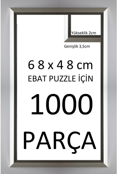 Sar Plus Gümüş 1000 Parça 68X48CM Ebatında Puzzle Çerçevesi