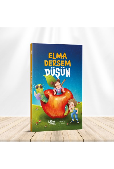 Elma Dersem Düşün (Ilkokul Düzeyi) -Ayşenur Gönen Elma Dersem Düşün (Ilkokul Düzeyi) -Ayşenur Gönen