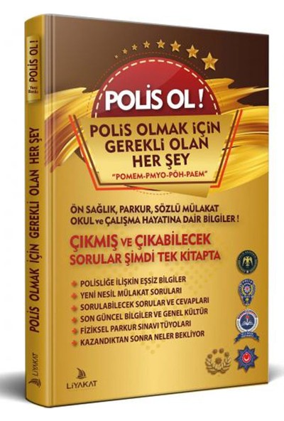 Liyakat Yayınları 2022-2023 Polis Ol Rehber Gold (Polis Olmak Için Gerekli Olan Her Şey) 2022 Alımları Için Özel Kaynak Liyakat Yayınları 2022-2023 Polis Ol Rehber Gold (Polis Olmak Için Gerekli Olan Her Şey) 2022 Alımları Için Özel Kaynak