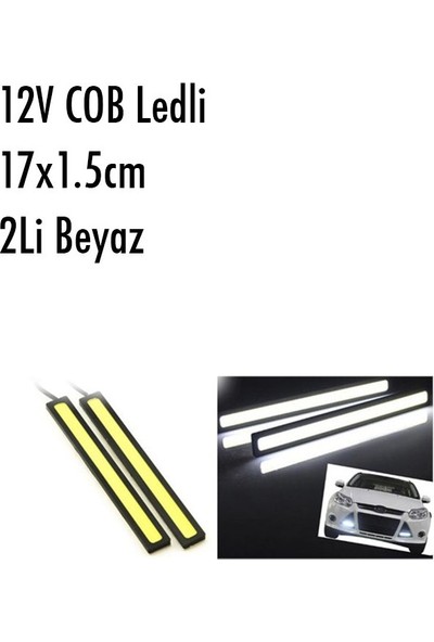 Goldmoon Lamba Gündüz 12V Sıralı Cob 17X1,5CM 2li Beyaz Goldmoon Lamba Gündüz 12V Sıralı Cob 17X1,5CM 2li Beyaz