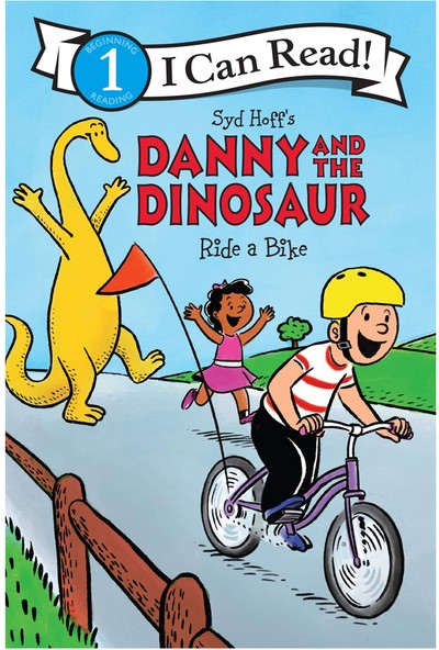 Danny And The Dinosaur Ride A Bike Haper Collins Danny And The Dinosaur Ride A Bike Haper Collins