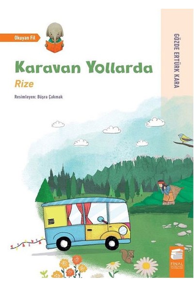 Kişisel Yayınlar Karavan Yollarda Rize Final Kültür Sanat Yayınları Kişisel Yayınlar Karavan Yollarda Rize Final Kültür Sanat Yayınları