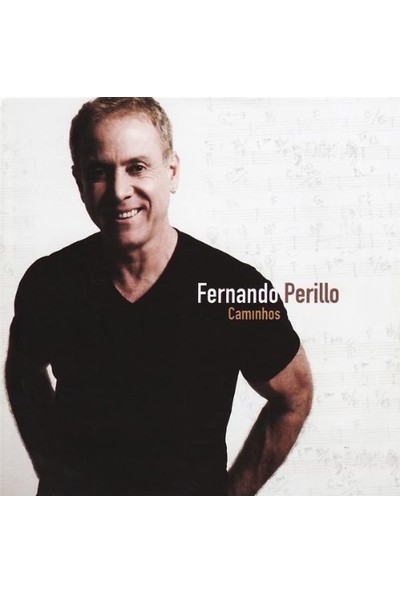 Fernando Perillo - Caminhos CD Fernando Perillo - Caminhos CD