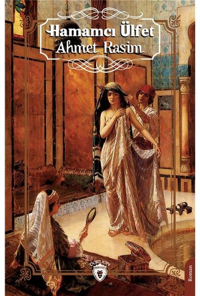 Hamamcı Ülfet - Ahmet Rasim