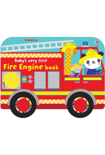 USBORNE PUBLİSHİNG Baby S Very First Fire Engine Book - George Eliot USBORNE PUBLİSHİNG Baby S Very First Fire Engine Book - George Eliot