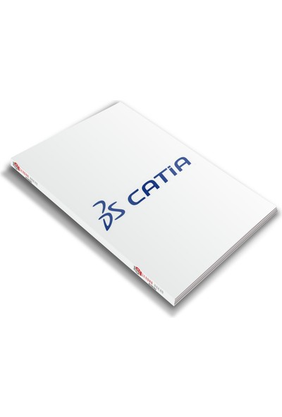 Serdar Hakan Akademi Catia V5 Tutorial – E-Book – Ingilizce Serdar Hakan Akademi Catia V5 Tutorial – E-Book – Ingilizce