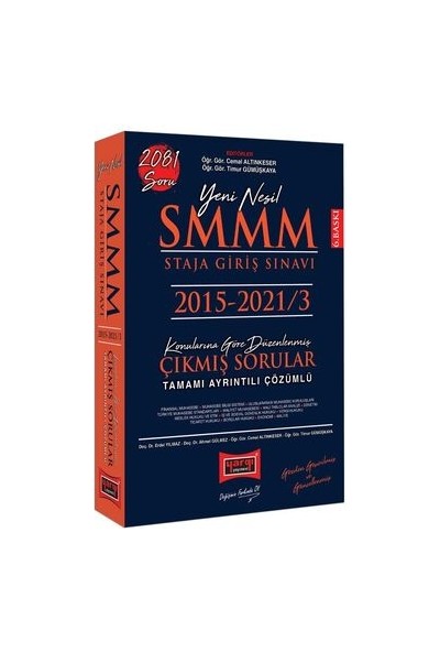 Yargı Yayınları 2022 SMMM Staja Giriş Sınavı Konularına Göre Düzenlenmiş Tamamı Ayrıntılı Çözümlü Çıkmış Sorular (2015-2021/3) 6 Yargı Yayınları 2022 SMMM Staja Giriş Sınavı Konularına Göre Düzenlenmiş Tamamı Ayrıntılı Çözümlü Çıkmış Sorular (2015-2021/3) 6