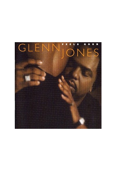 Glenn Jones – Feels Good CD