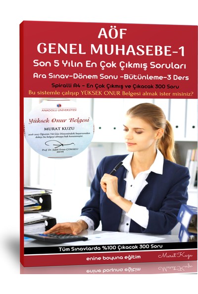 Aöf Genel Muhasebe-1 (Çıkmış ve Çıkacak Sorular) Aöf Genel Muhasebe-1 (Çıkmış ve Çıkacak Sorular)