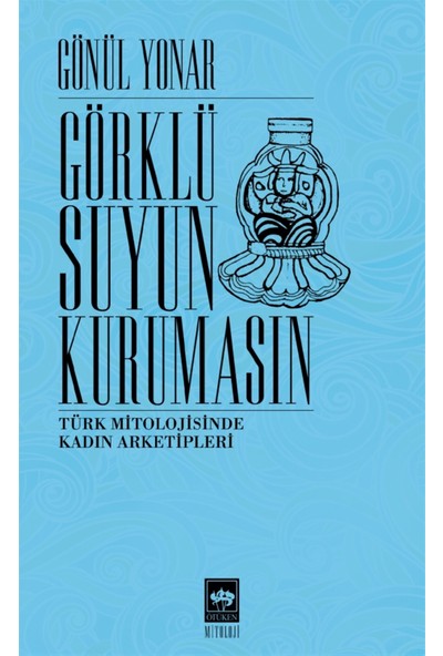 Görklü Suyun Kurumasın - Gönül Yonar