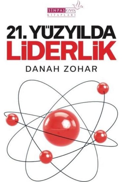 21.Yüzyılda Liderlik 21.Yüzyılda Liderlik