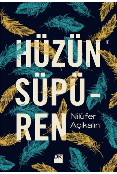 Hüzün Süpüren