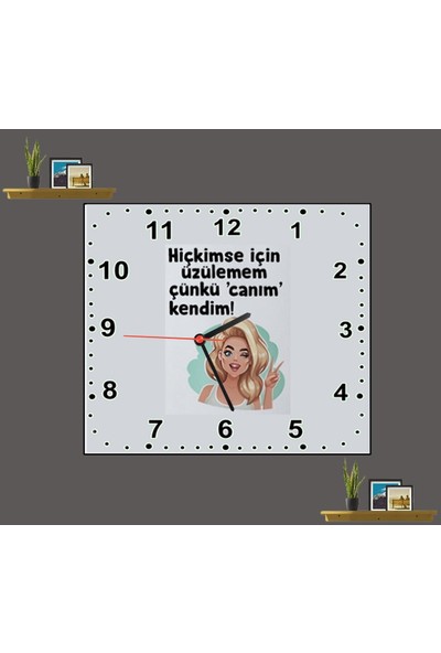 5Bin Dijital Market Hiçkimse Için Üzülmem Çünkü Canım Kendim Baskılı Duvar Saati 5Bin Dijital Market Hiçkimse Için Üzülmem Çünkü Canım Kendim Baskılı Duvar Saati