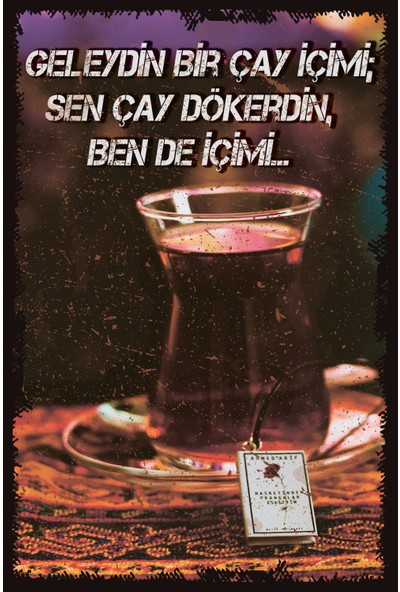 Deryalar Tablo Çay Edebiyat Ahşap Retro Poster 20 x 30 cm