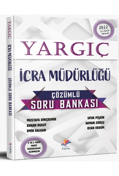 Dizgi Kitap Yargıç Icra Müdürlüğü Çözümlü Soru Bankası 2022 Dizgi Kitap Yargıç Icra Müdürlüğü Çözümlü Soru Bankası 2022