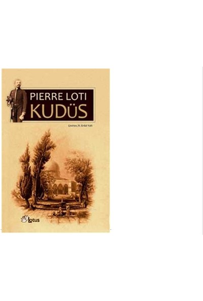 Kudüs - Pierre Loti Kudüs - Pierre Loti