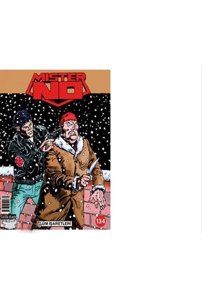 Mister No Sayı: 134 Ölüm Işaretleri - Michele Masiero