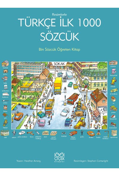 Resimlerle Türkçe İlk 1000 Sözcük - Heather Amery Resimlerle Türkçe İlk 1000 Sözcük - Heather Amery