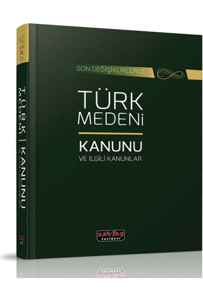 Türk Medeni Kanunu ve Ilgili Kanunlar