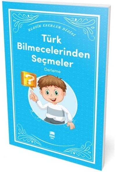 Türk Bilmecelerinden Seçmeler-Kolektif Türk Bilmecelerinden Seçmeler-Kolektif