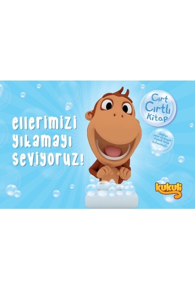 Kukuli Cırt Cırtlı Kitap - Ellerimizi Yıkamayı Seviyoruz!
