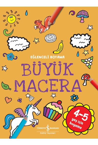 Büyük Macera – Eğlenceli Boyama