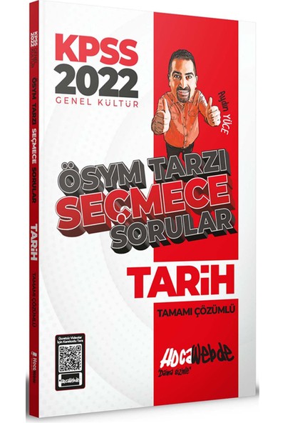 Hoca Webde Yayınları KPSS 2022 Tarih Ösym Tarzı Seçmece Sorular Tamamı Çözümlü Soru Bankası