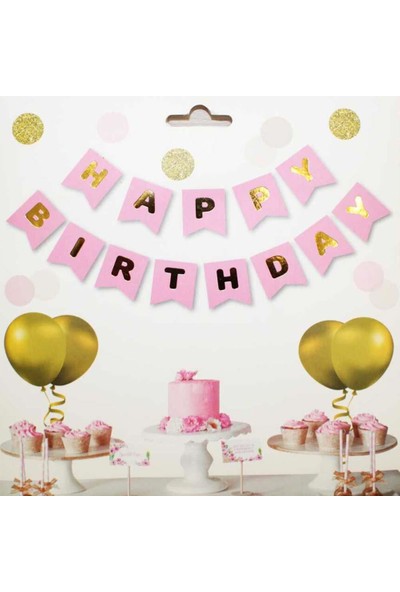 Patladı Gitti Pembe Zemin Happy Birthday Gold Banner Patladı Gitti Pembe Zemin Happy Birthday Gold Banner
