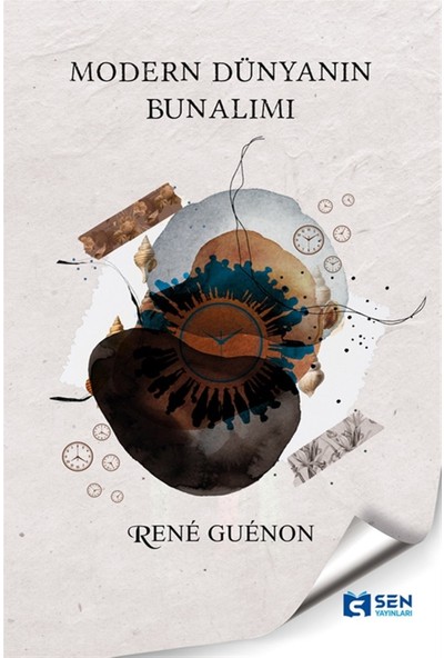 Modern Dünyanın Bunalımı - Rene Guenon