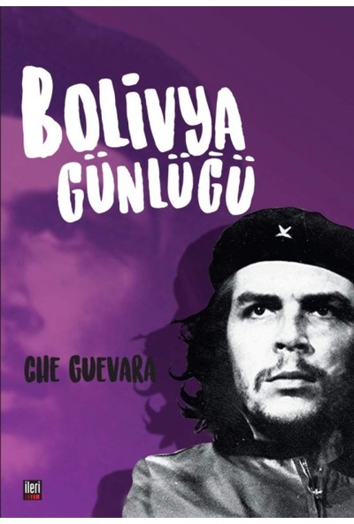 İleri Yayınları Bolivya Günlüğü - Che Guevara
