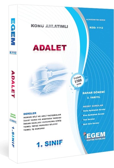 Egem Yayınları AÖF Adalet 1. Sınıf 2.yarıyıl Bahar Dönemi Konu Anlatımlı Soru Bankası